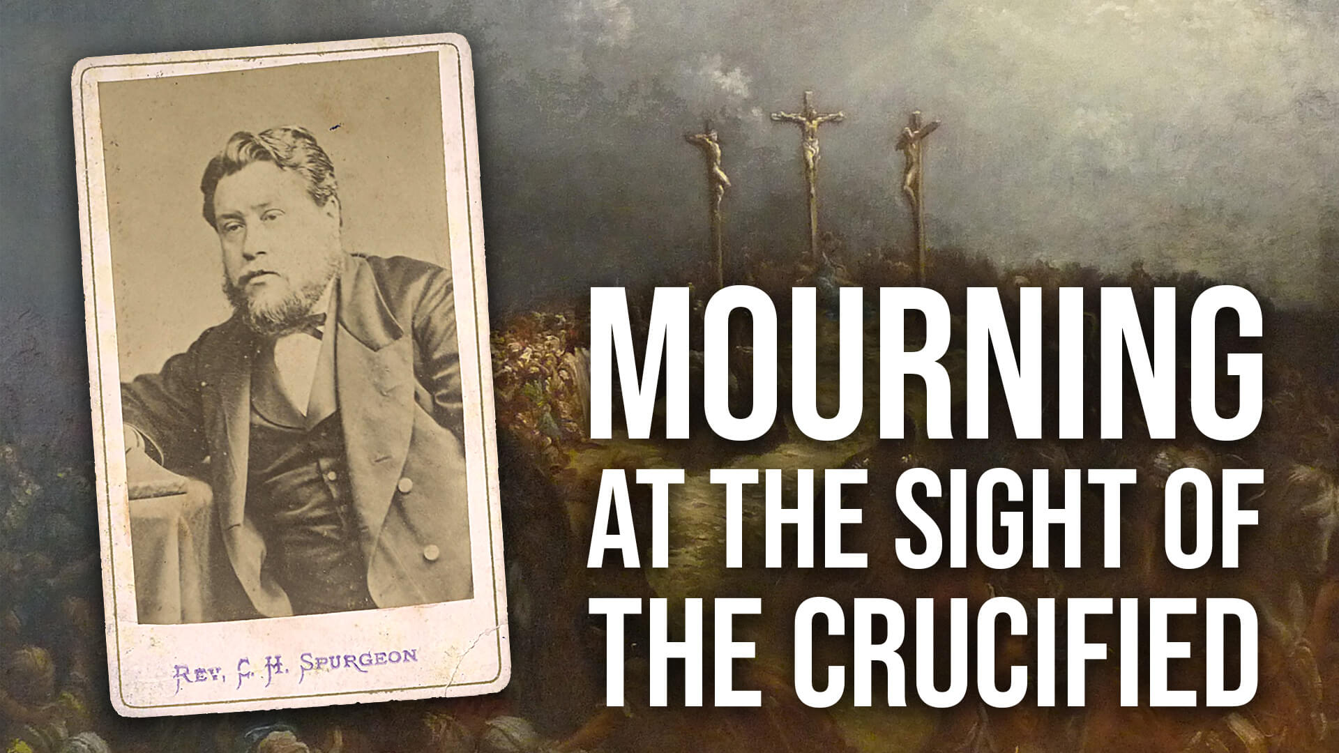 Mourning at the Sight of the Crucified - Spurgeon on Luke 23:48